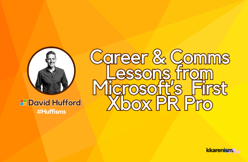 7 Career & Comms Lessons from Microsoft’s Very First Xbox PR Pro ...