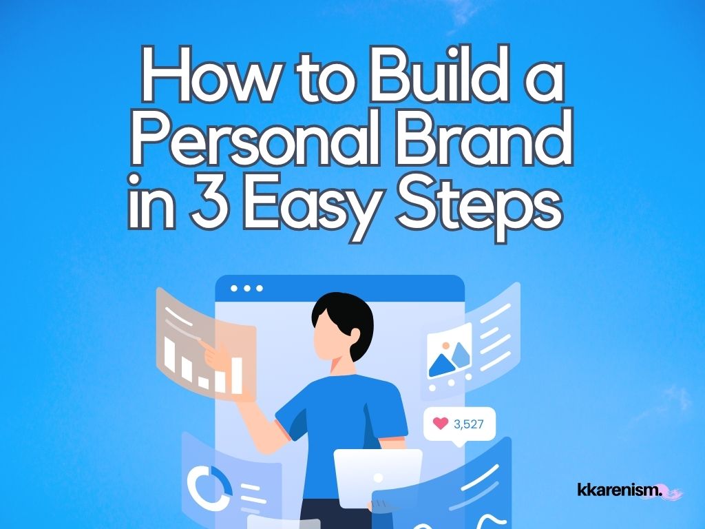 How to Build a Personal Brand in 3 Easy Steps (Introvert & Beginner ...